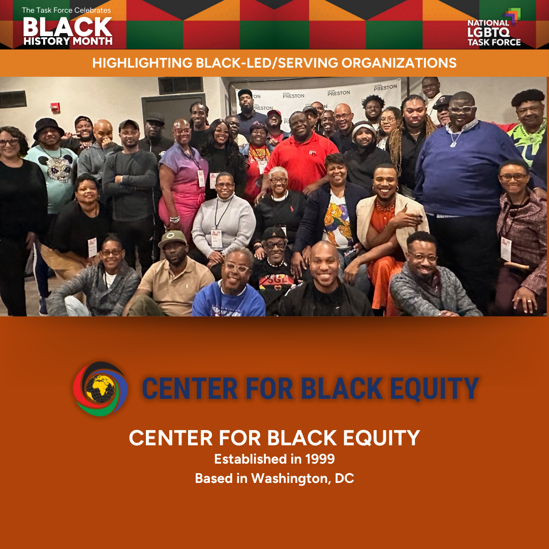 Celebrating Black History Month - National LGBTQ Task Force