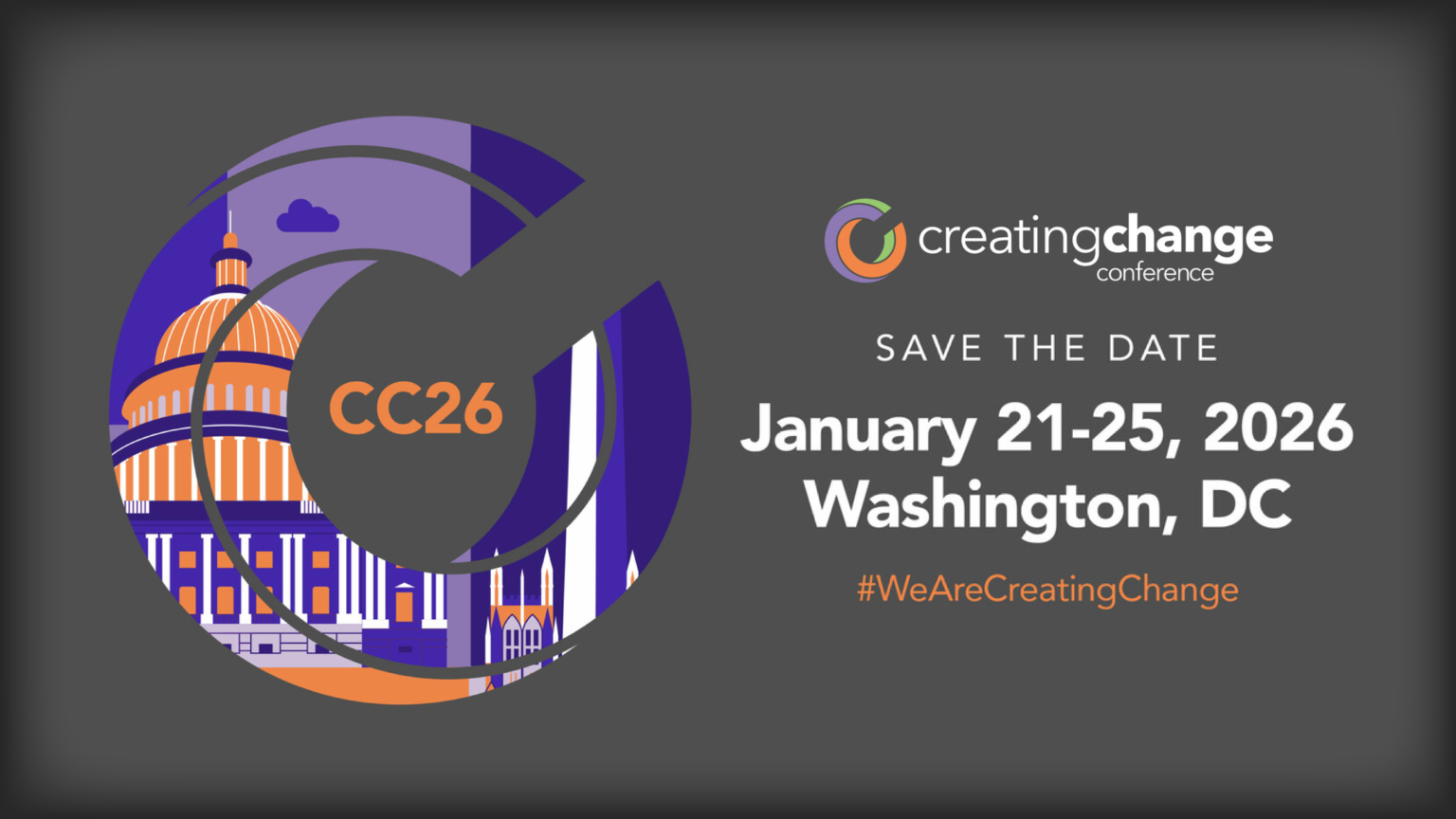 Save the Date for Creating Change 2026! - National LGBTQ Task Force